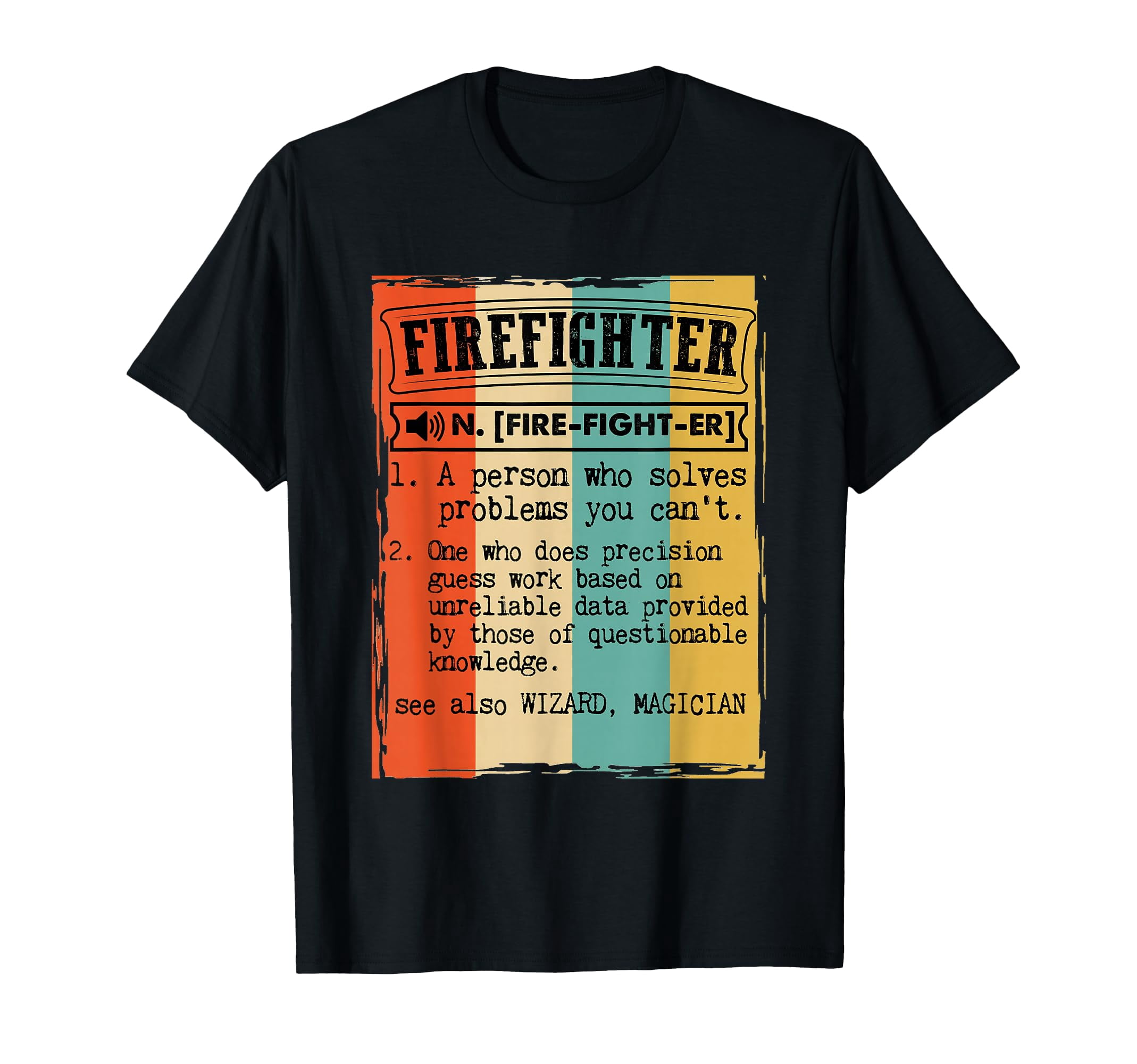 Funny Vintage Firefighter Dictionary Definition T-Shirt for Humor and ...