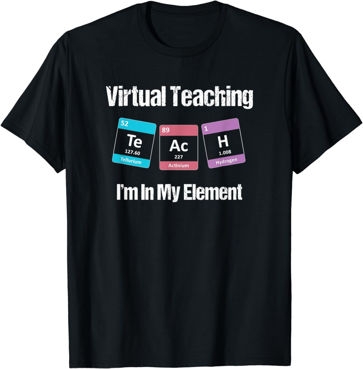 Funny Virtual Teaching Teacher Chemistry Science Pun T-Shirt - Walmart.com
