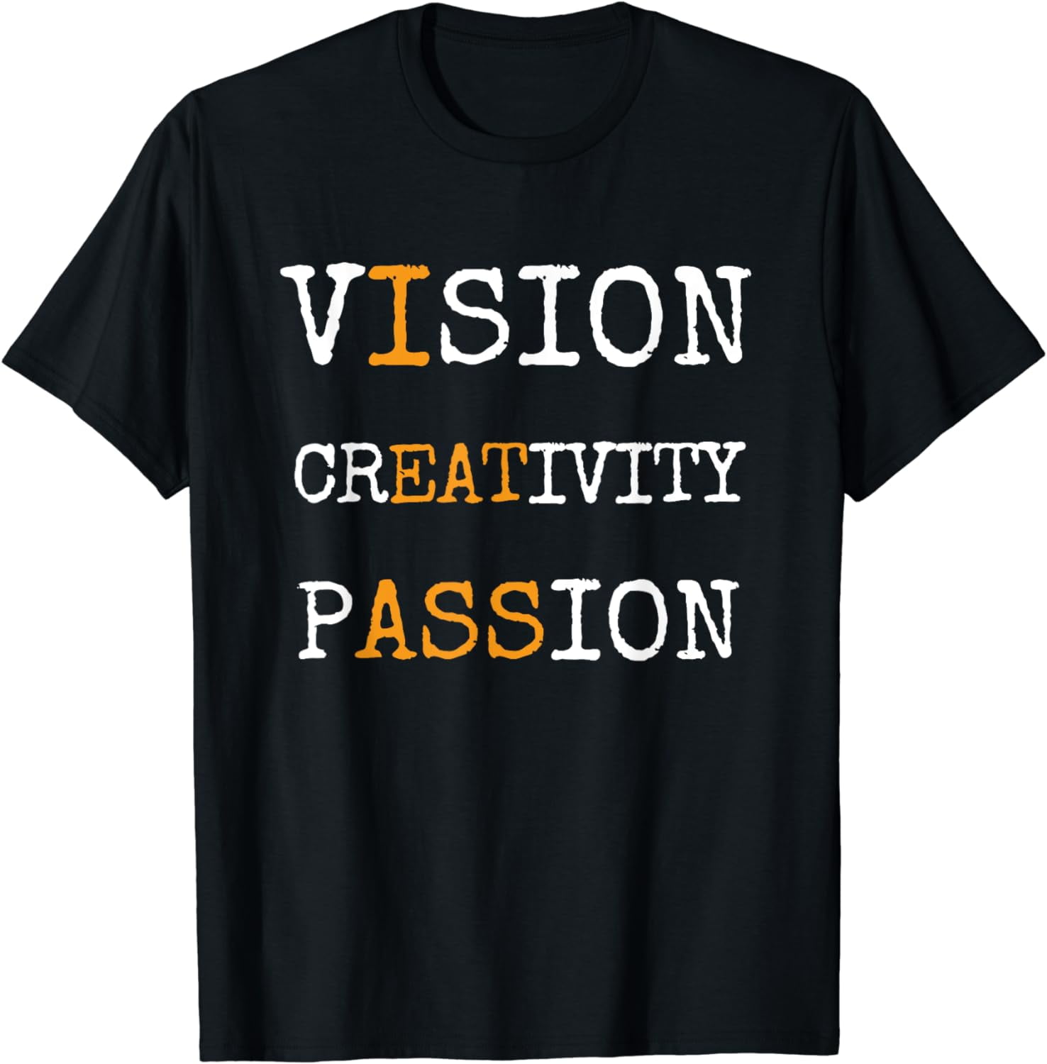 Funny Vision Creativity Passion Cool Saying Quote T-Shirt - Walmart.com