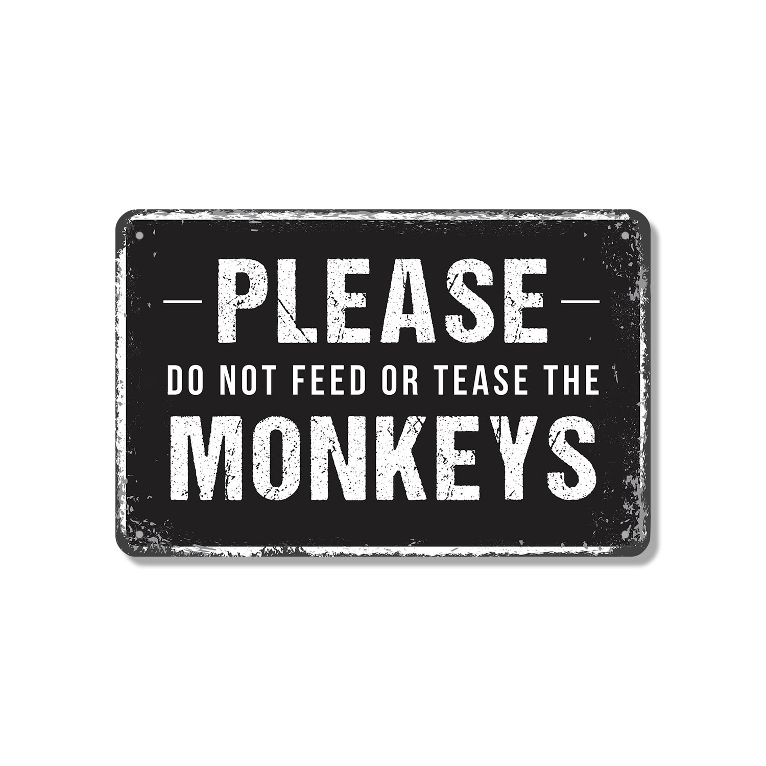 Funny Warning Do Not Feed Monkeys (2 Pack) 7 Inch x 10 Inch Aluminum ...