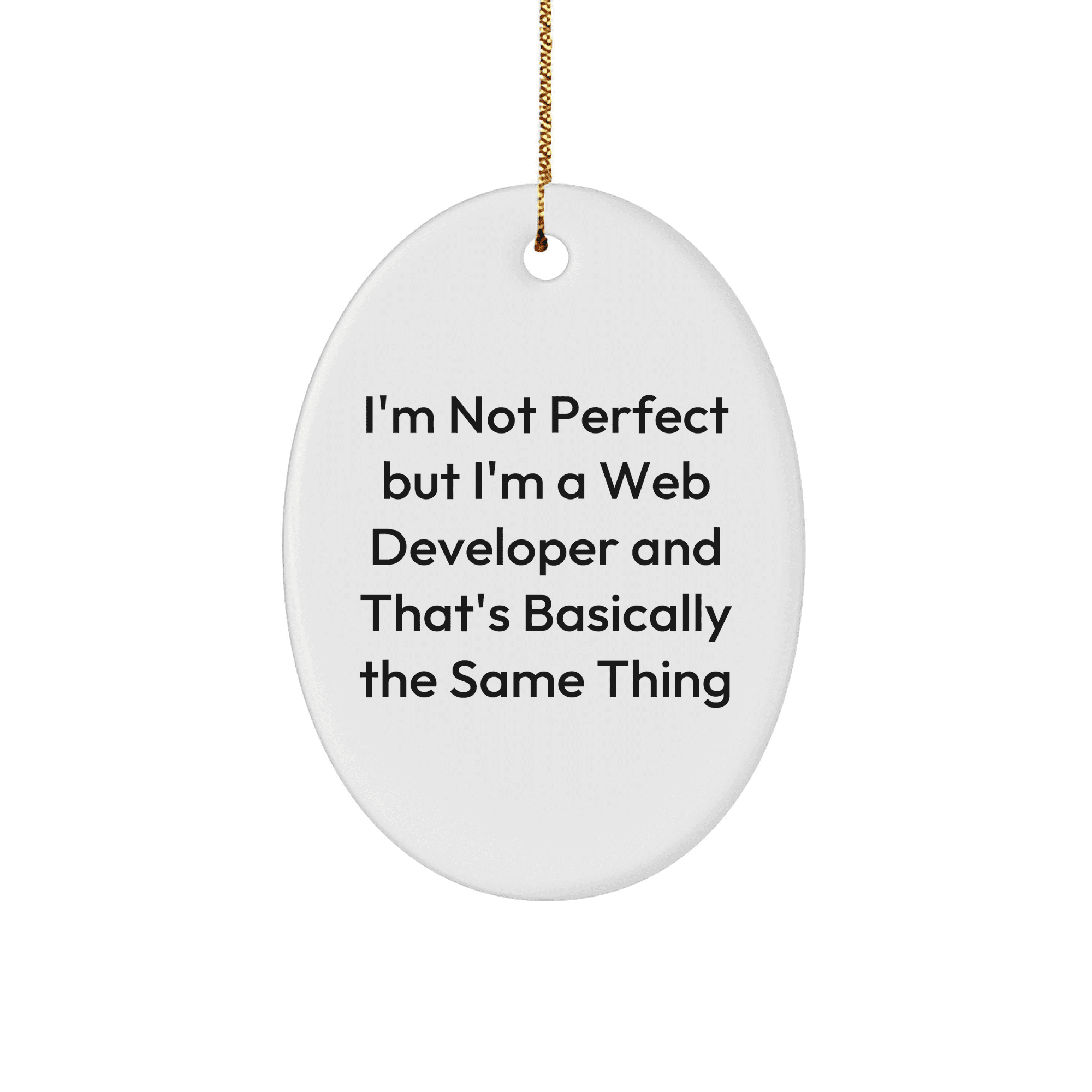 Funny Web Developer Gift Ideas for Men, Women, and Friends - Oval ...