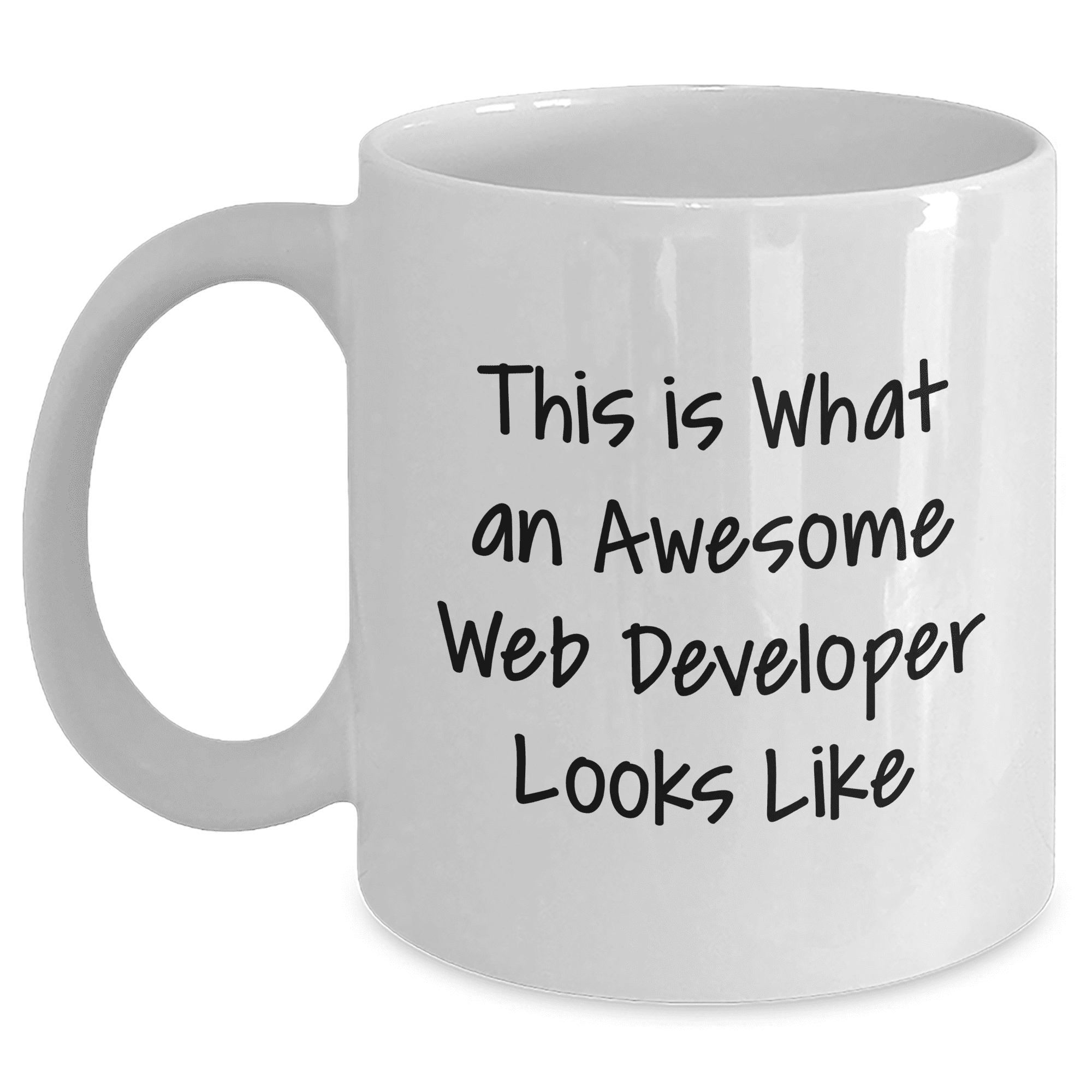 Funny Web Developer Gifts for Him - White Coffee Mug, 'This Is What An ...