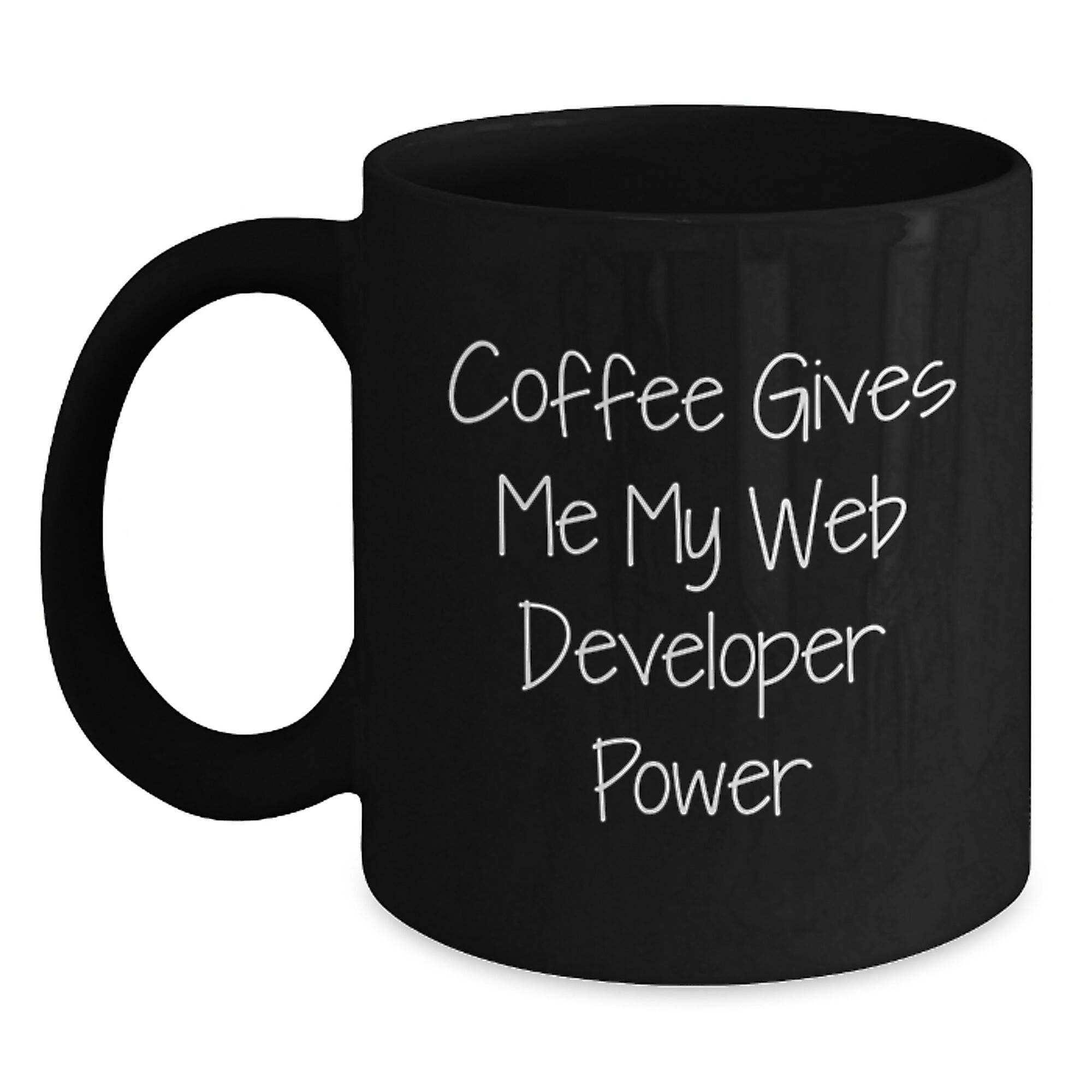 Funny Web Developer Gifts from Men to Web Developer Friends - Black Coffee Mug, Coffee Gives Me ...