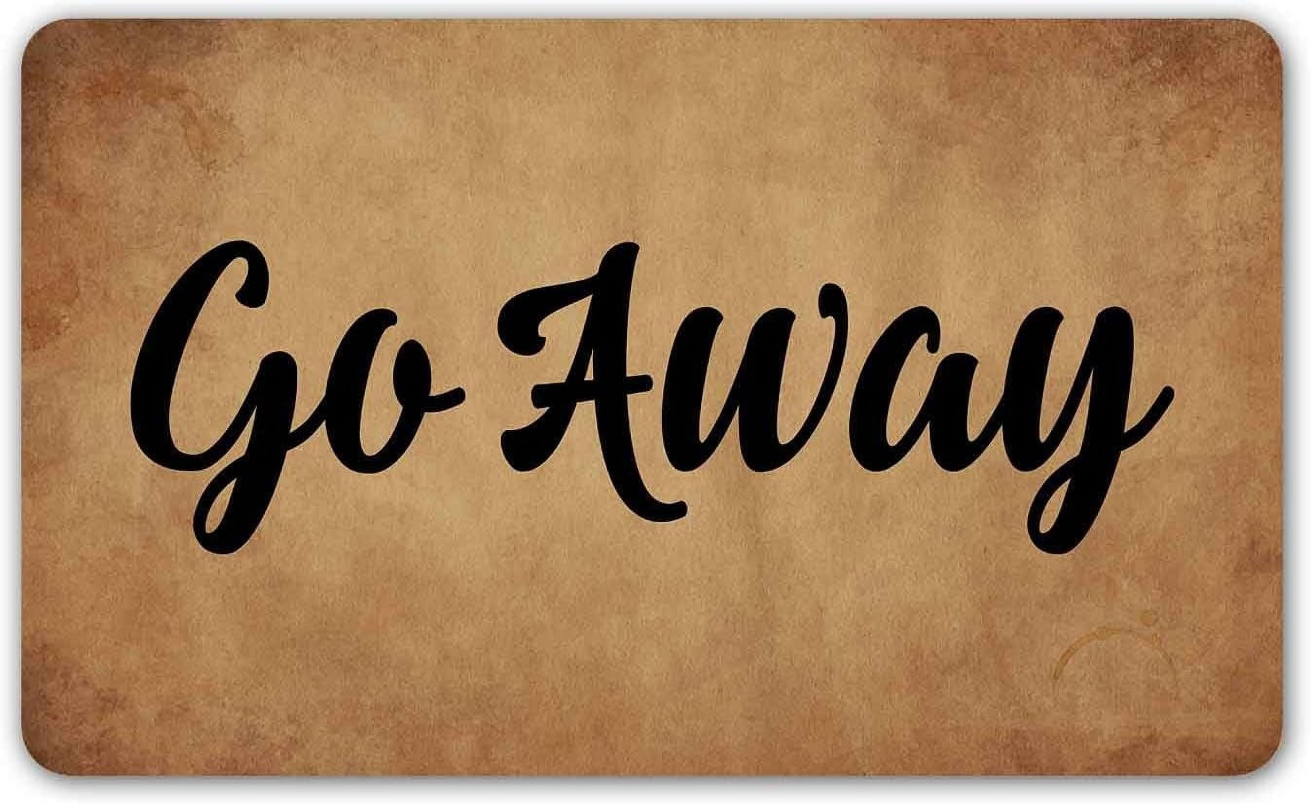 Funny Welcome Doormat Entrance Way Decor Indoor Welcome Mat Go Away 1 Personalized Front Porch ...