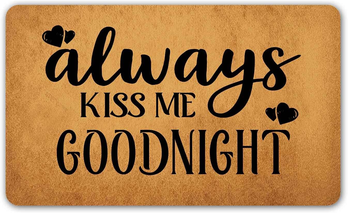 Funny Welcome Doormat Indoor Entray Front Porch Welcome Mat with 16*24 in Always Kiss Me ...