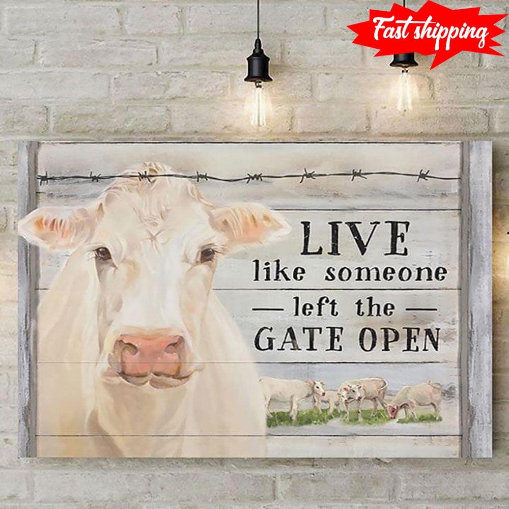 Funny White Cows Live Like Someone Left The Gate Open 11 x 17 Inch ...