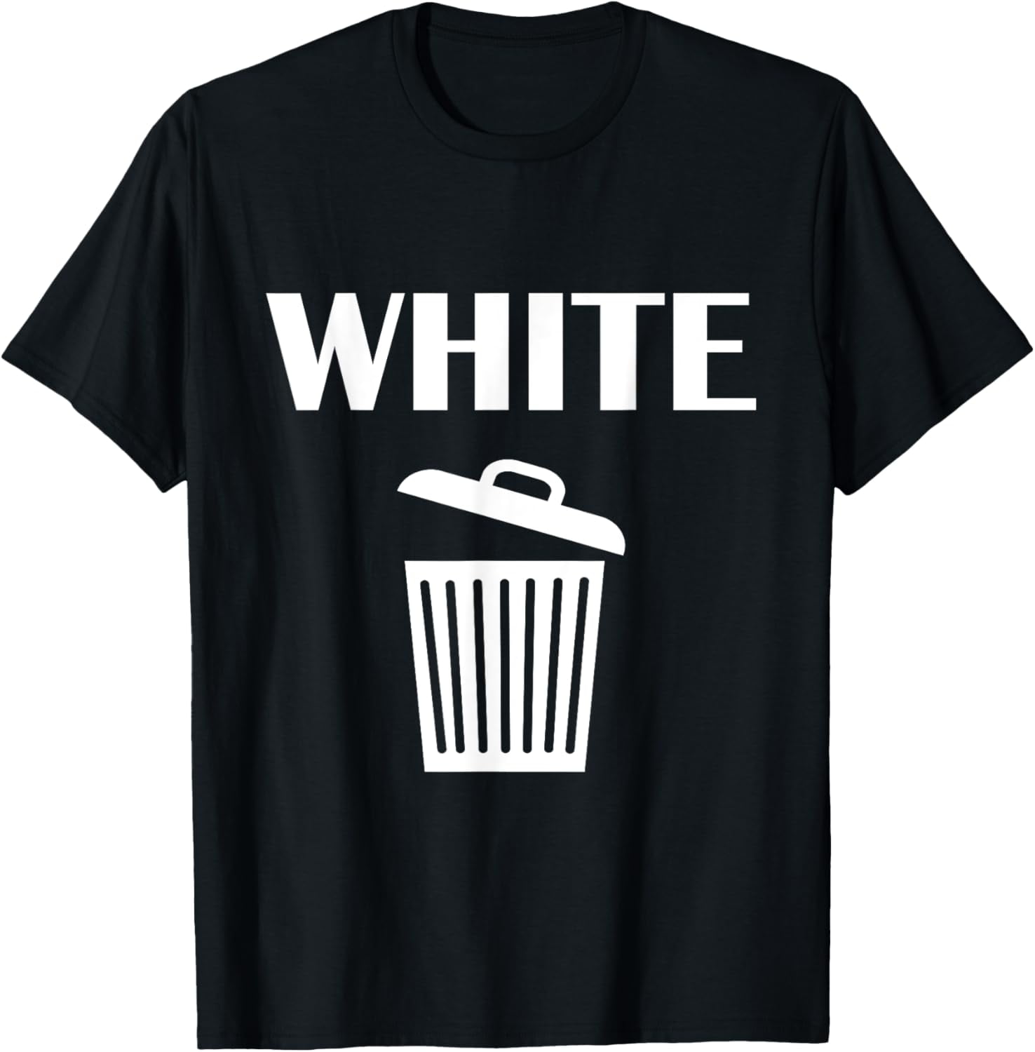 Funny White Trash Can Meme Graphic Humor Design Viral Meme T-Shirt ...
