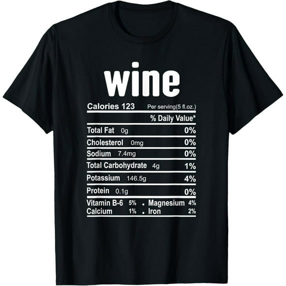Funny Wine Nutritional Facts Label Unisex Short Sleeve Drinking Graphic ...
