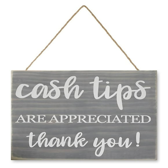 Tips Appreciated Sign
