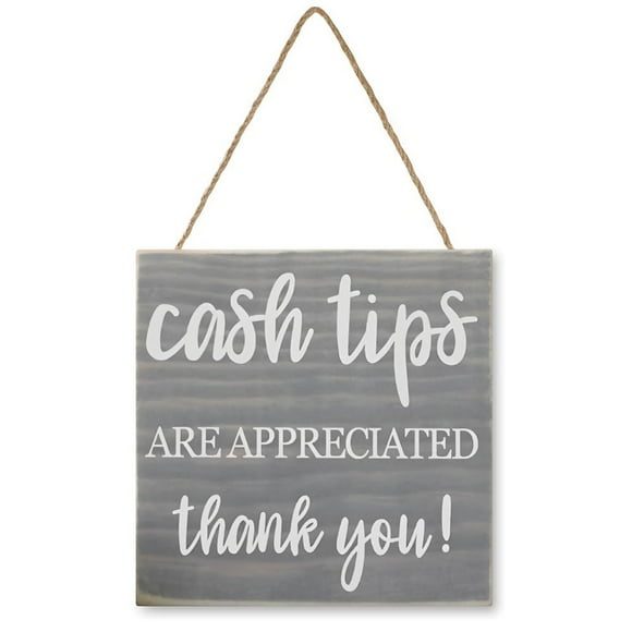 Tips Appreciated Sign