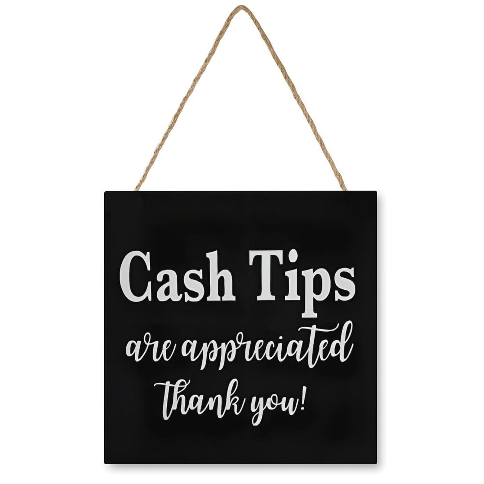 Funny Wooden Signs Cash Tips Are Appreciated Thank You Wooden Signs ...