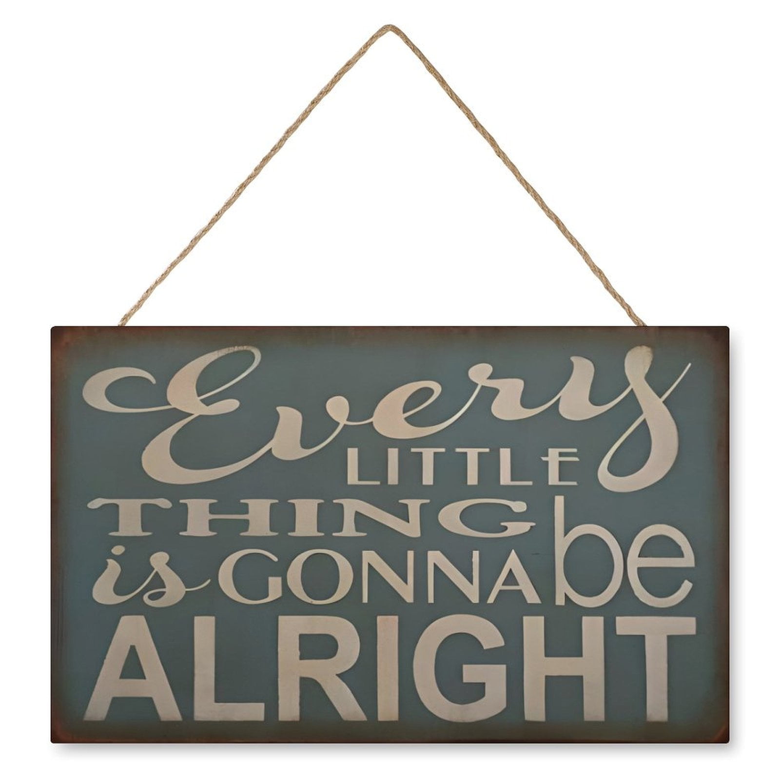 Funny Wooden Signs Every Little Thing Is Gonna Be Alright. Wooden Signs ...