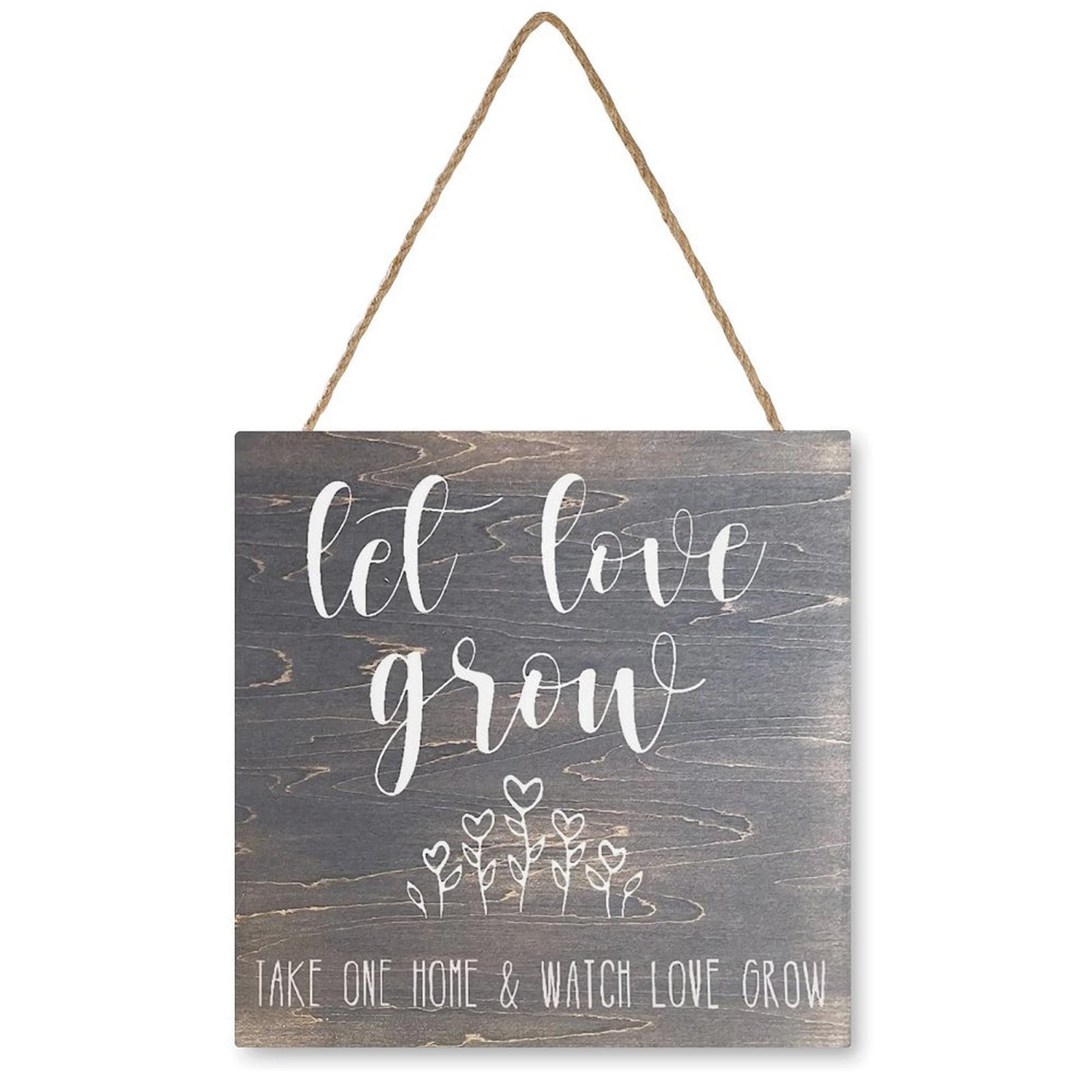 Funny Wooden Signs Let Love Grow take onehome & watch love grow Wooden ...