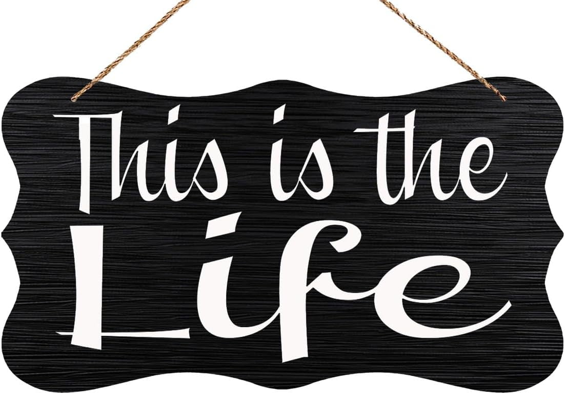 Funny Wooden Signs This Is The Life Wood Good Life Sign Wood Sign Decor ...