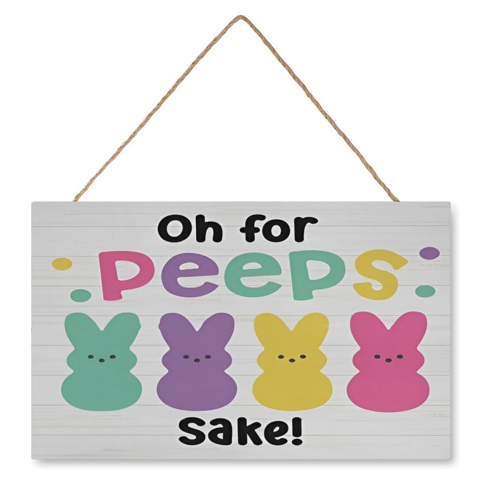 Funny Wooden Signs OH FOR PEEPS rabbit sake Wooden Signs, Decorative ...