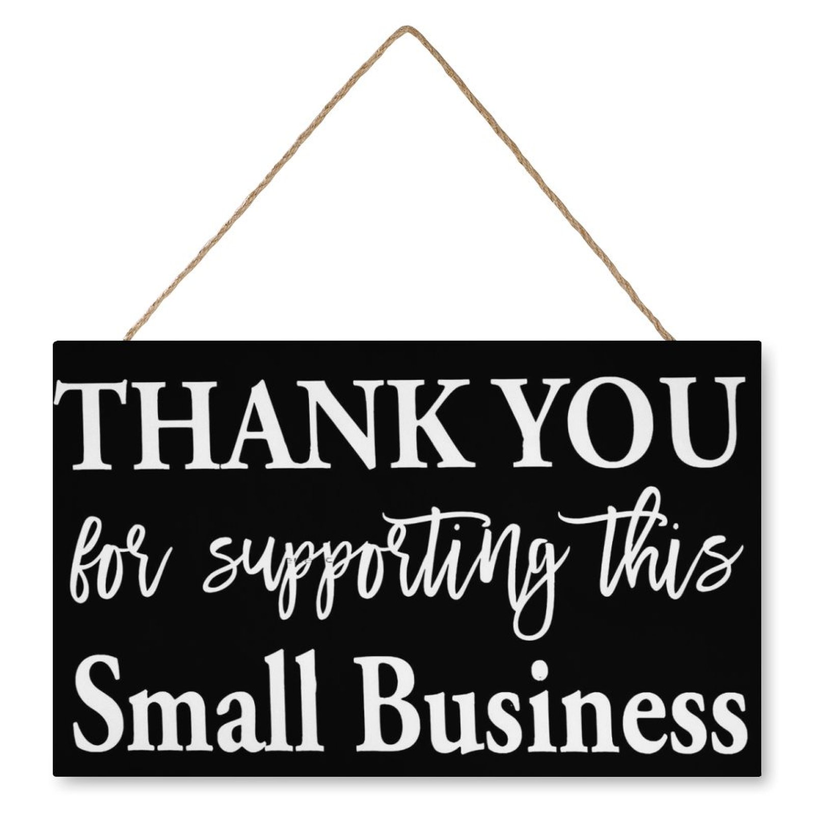 Funny Wooden Signs Thank You for Supporting This Small Business Wooden ...