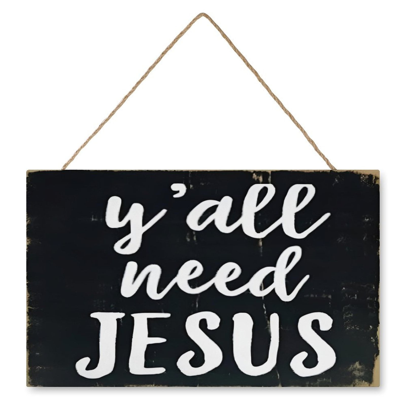Funny Wooden Signs Y'all Need Jesus Wooden Signs, Decorative Plaques ...
