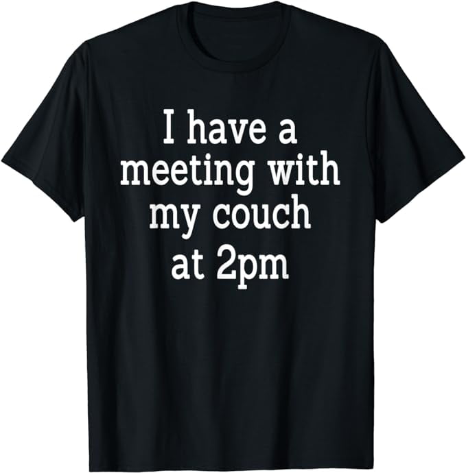 Funny Work From Home Quote For Teleworking T-Shirt - Walmart.com