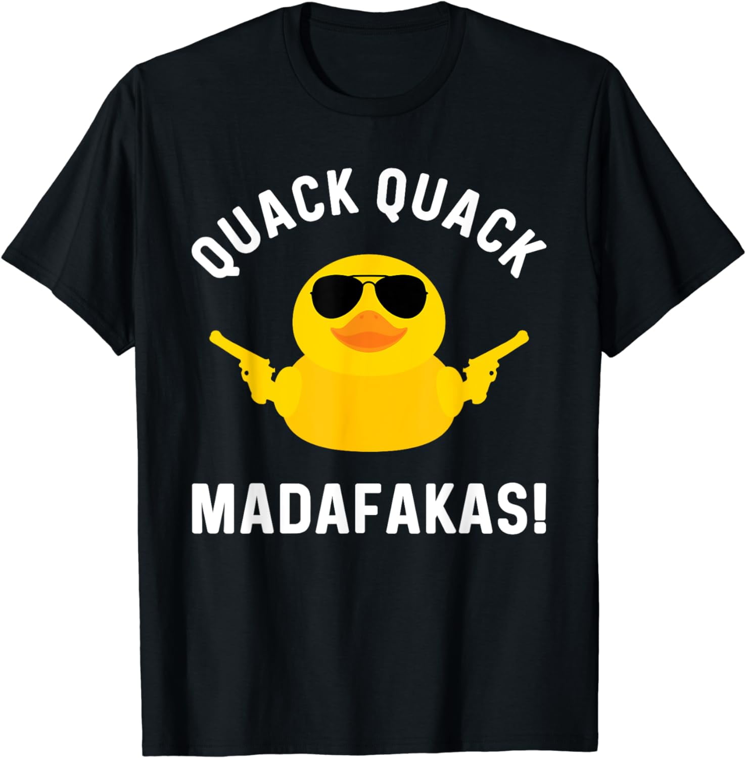 Funny Yellow Crazy Rubber Duck Madafakas Quack Quack T-Shirt - Walmart.com