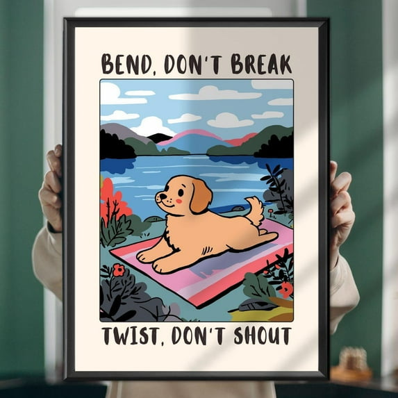 Funny Yoga Dog Poster: Pet Quote Art UNFRAMED PAPER POSTER, Home Decor ...