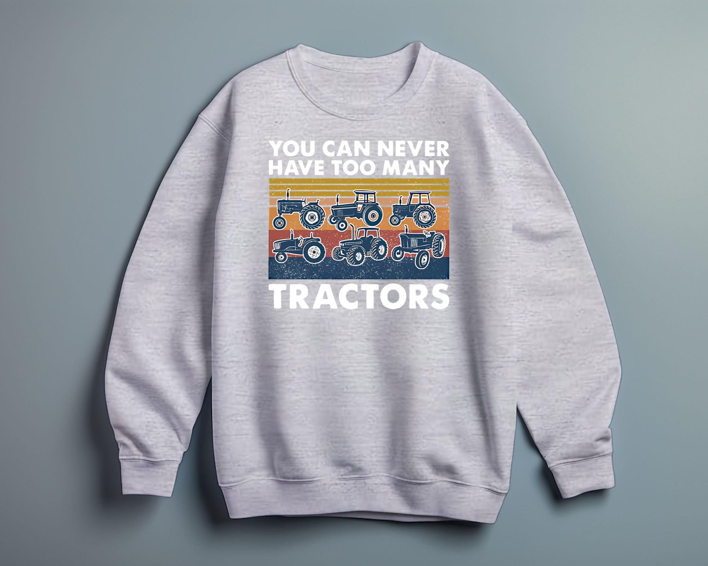 Funny You Can Tractors T-Shirt Driver Gift Men's Many Top Have Too ...