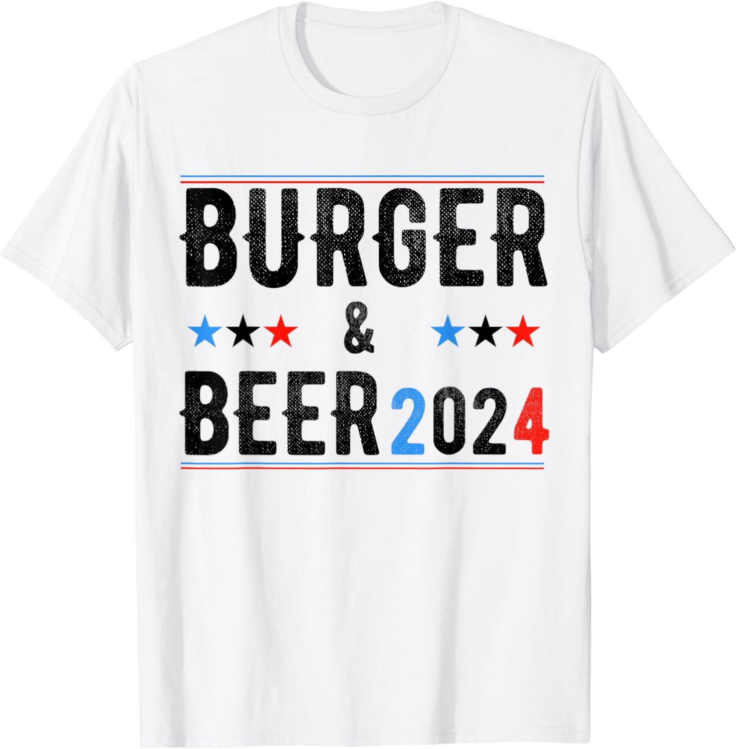 Funny beer and burger 2024 Election Campaign Jokes. T-Shirt - Walmart.com
