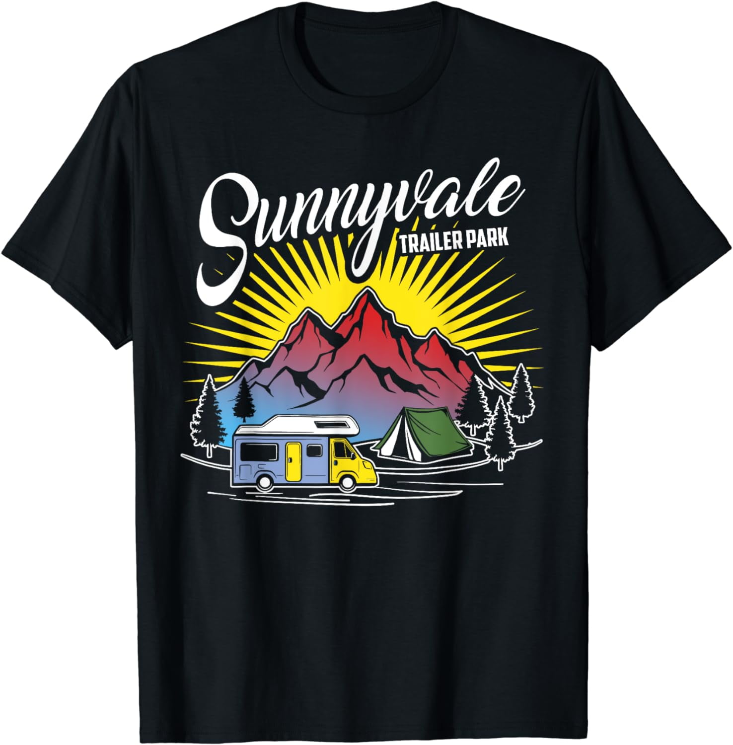 Funny design Trailer Park Sunnyvale Lovers design T-Shirt - Walmart.com