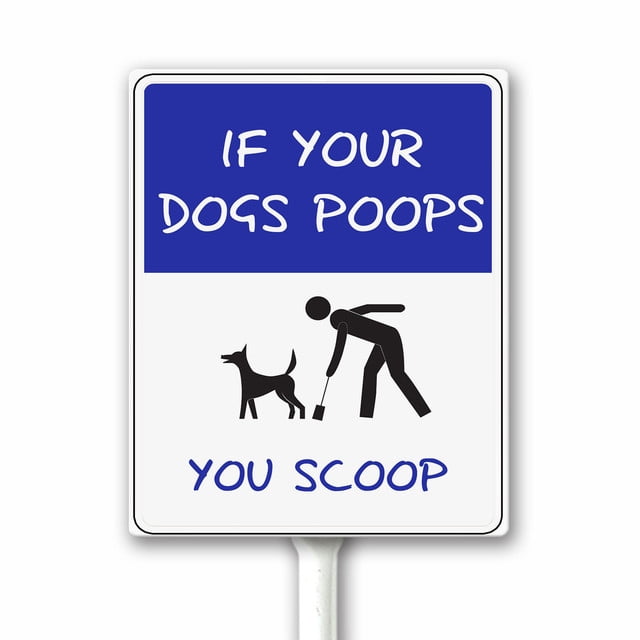 Funny dog poop signs for lawn, no dog pooping Sign, If Your Dog Poops ...