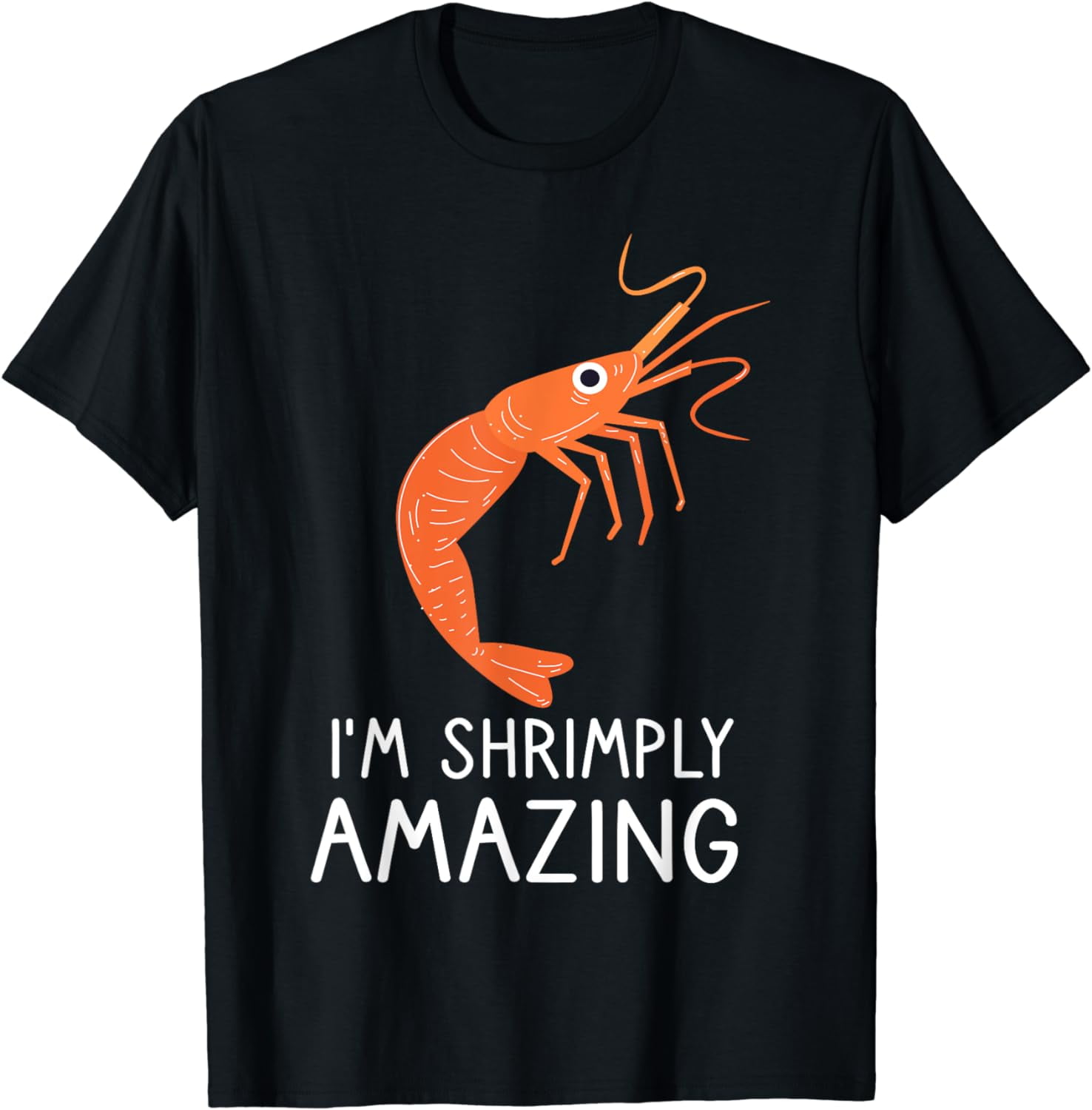 Funny sea animals sayings shrimp shrimp Shrimp Gift Seafood Lover Quote ...
