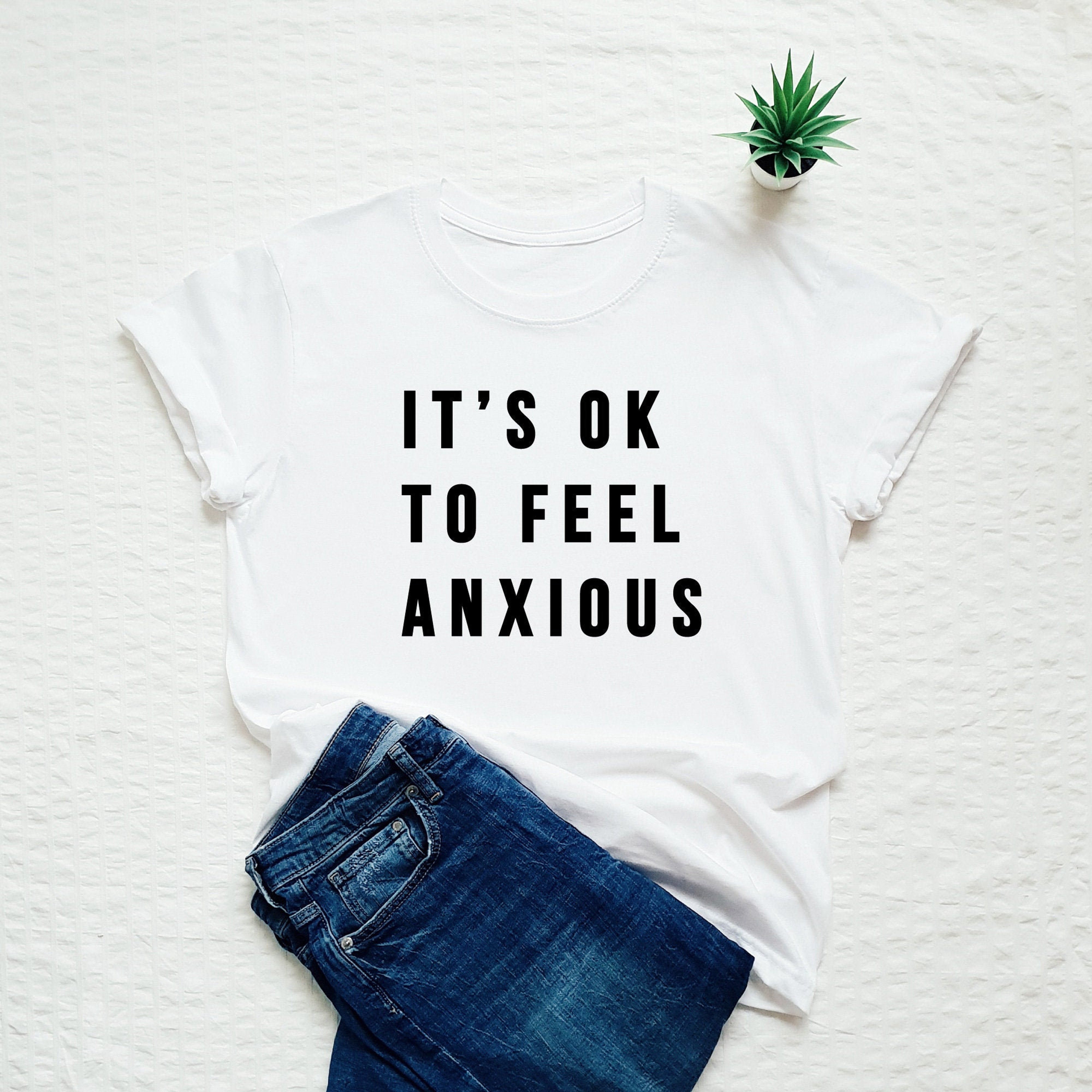 Funny shirt, stay calm, it's ok to feel anxious, be kind, be brave, be ...