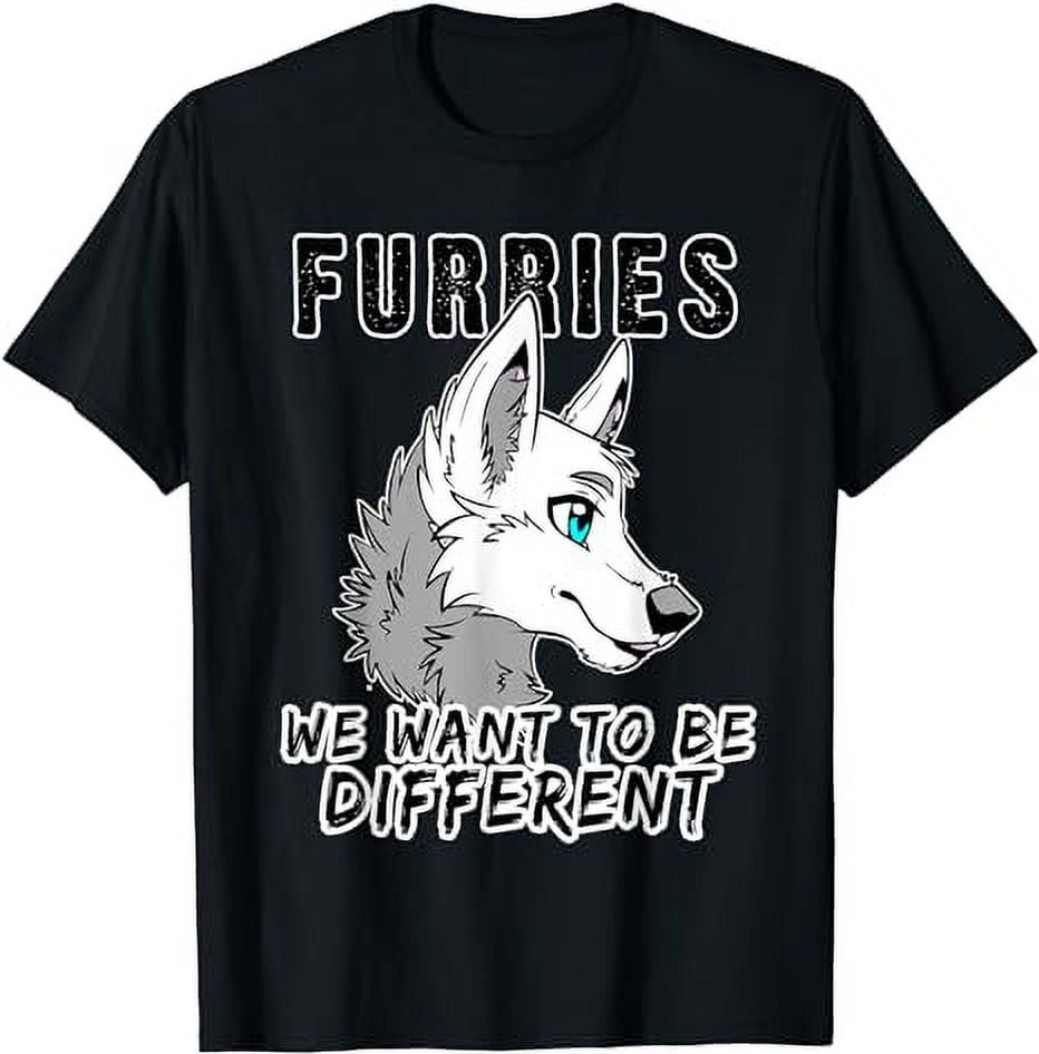 Furries We Want To Be Different Furry Fursuit Cosplay Shirt T-Shirt ...