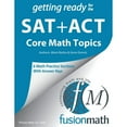 Pre-Owned Fusion Math SAT + ACT Core Math Topics (Paperback ...