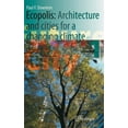Future City: Ecopolis: Architecture and Cities for a Changing Climate ...
