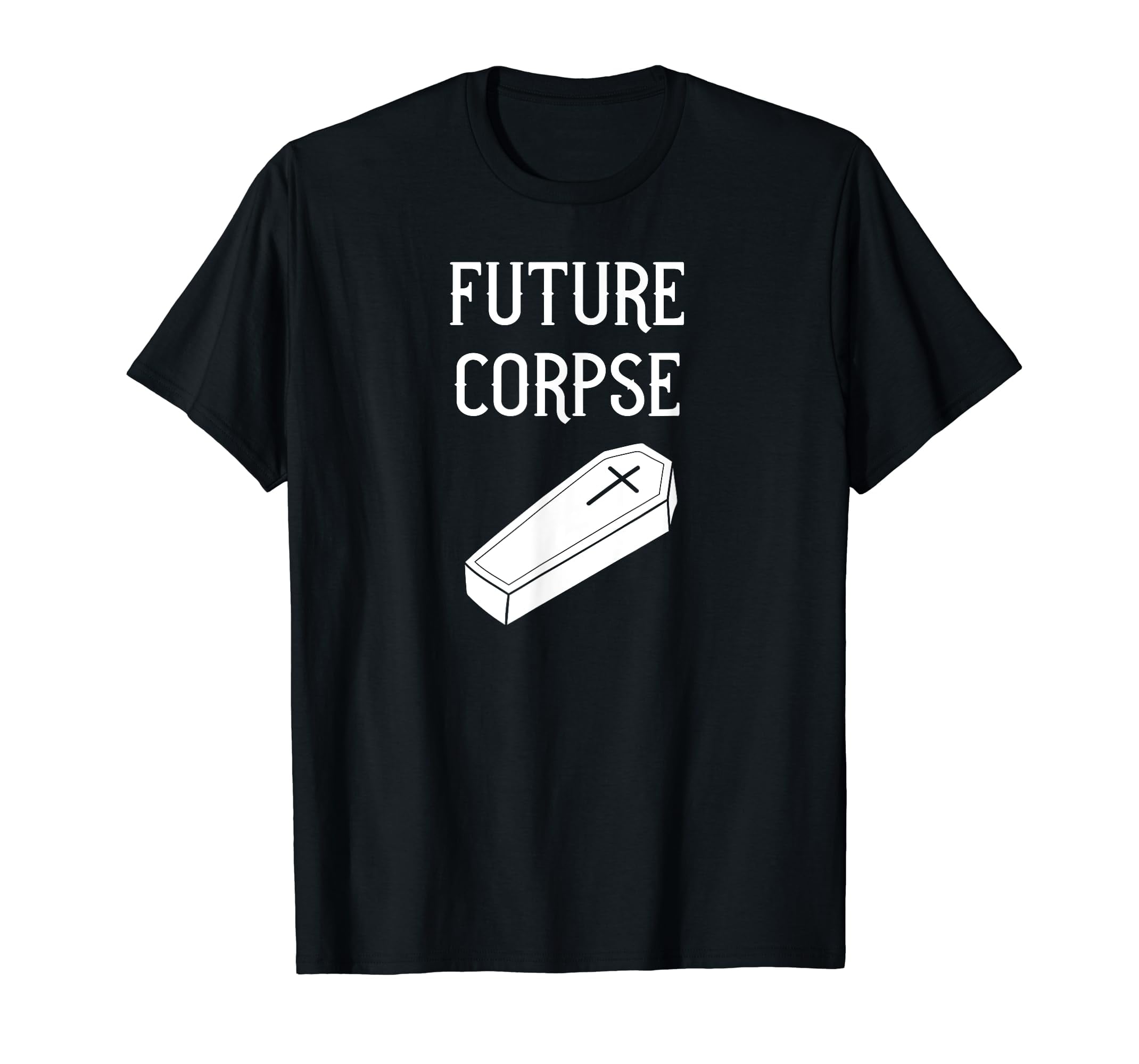 Future Corpse funny goth horror Halloween T-Shirt - Walmart.com