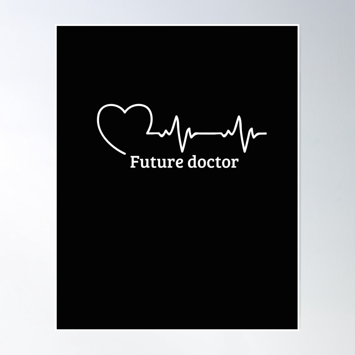 Future Doctor For Medical Student Poster Wall Art, Modern Wall Decor ...