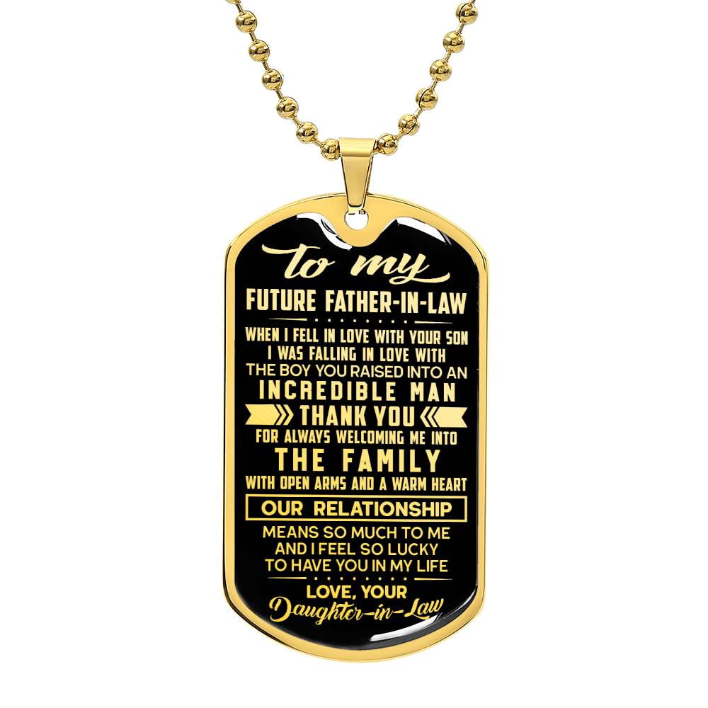 To my Future Father-In-Law, Dad Dog Tag, Gift For Father's Day From ...