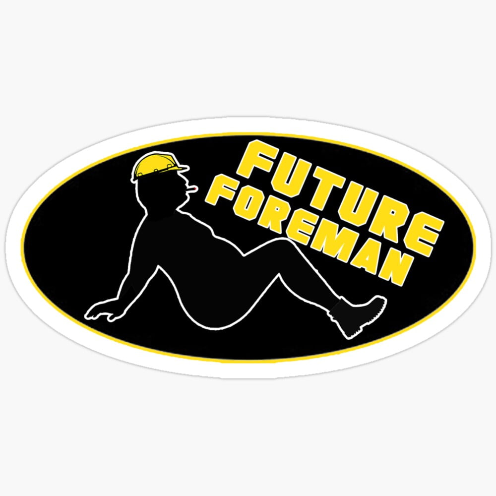 Future Foreman Sticker Phone Decal Water Bottle Stickers Car Decals ...