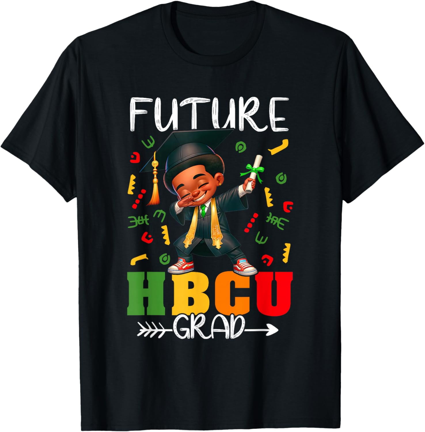 Future HBCU Grad History Black Graduation HBCU Adult T-shirt - Walmart.com