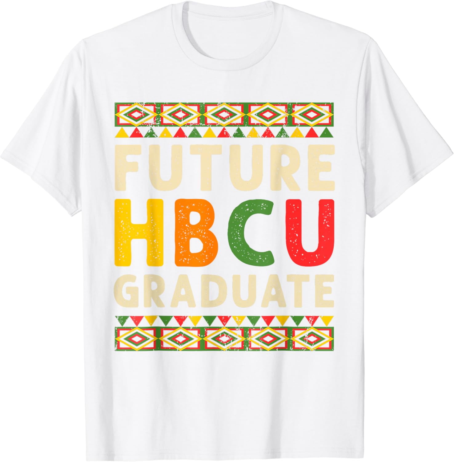 Future HBCU Graduate Black College Graduation Student Grad T-Shirt ...