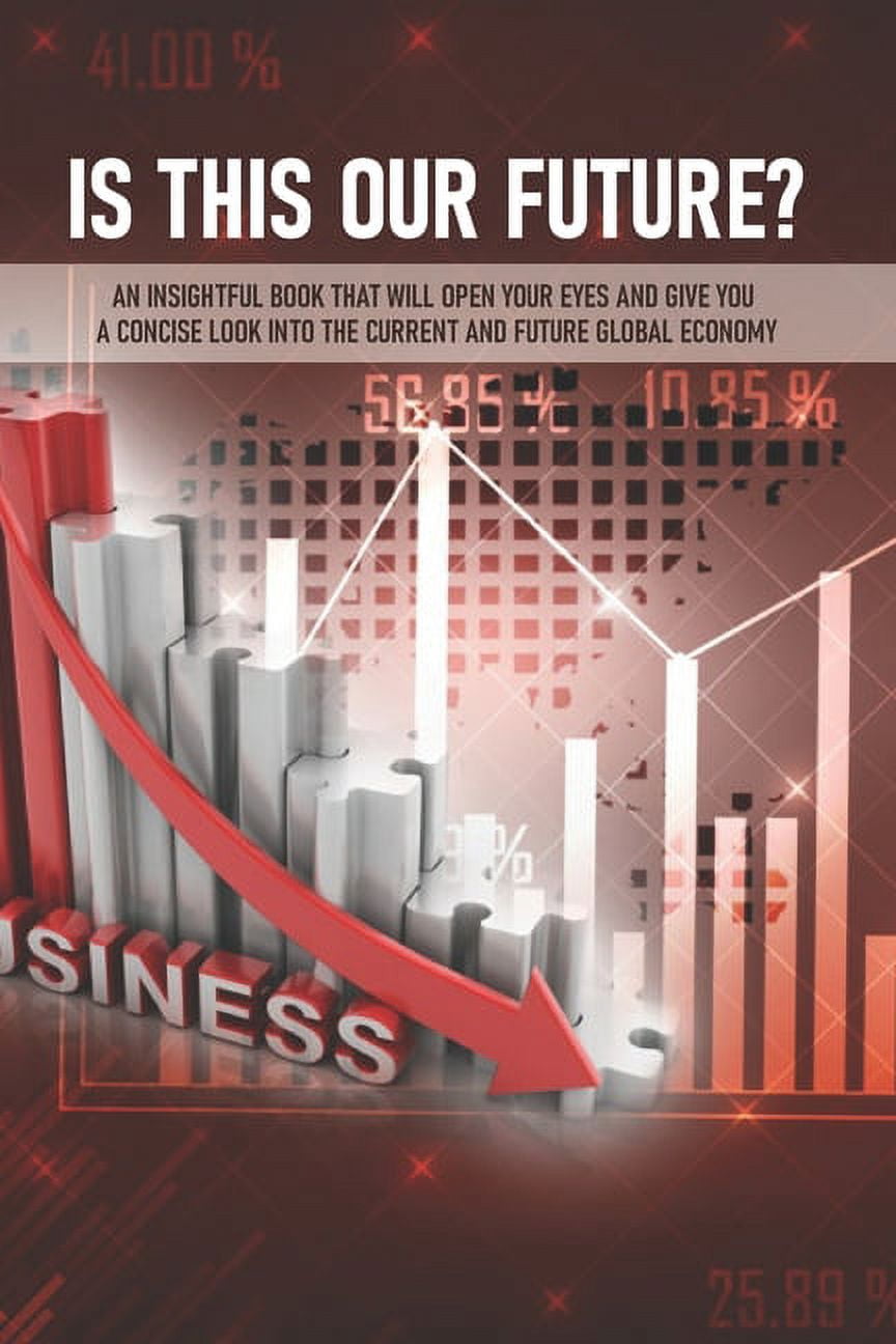Is This Our Future? An Insightful Book That Will Open Your Eyes And ...