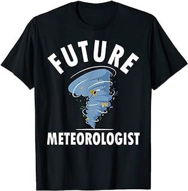 Future Meteorologist Shirt Tornado & Hurricane Storm Weather T-Shirt ...