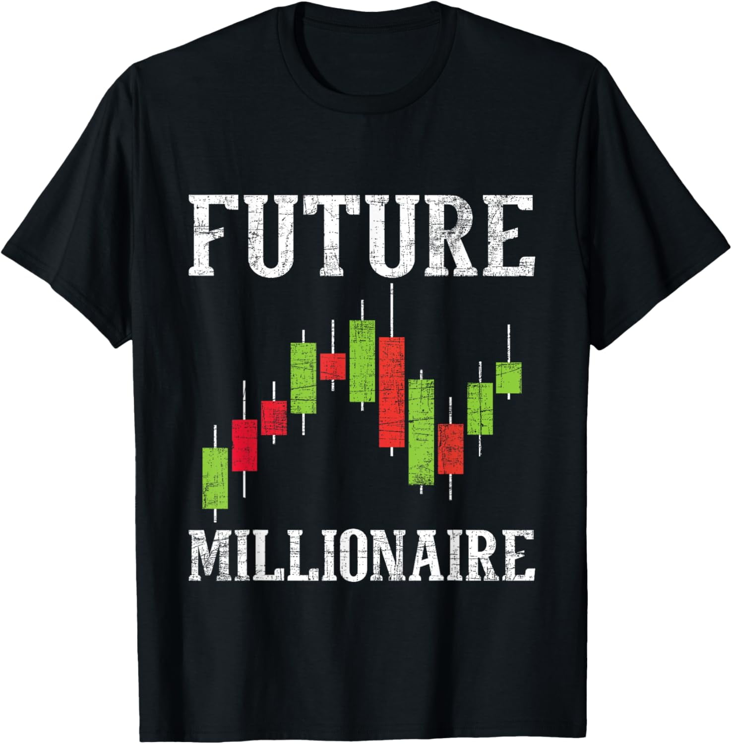 Future Millionaire - Stock Exchange Day Trader Day Trading T-Shirt ...