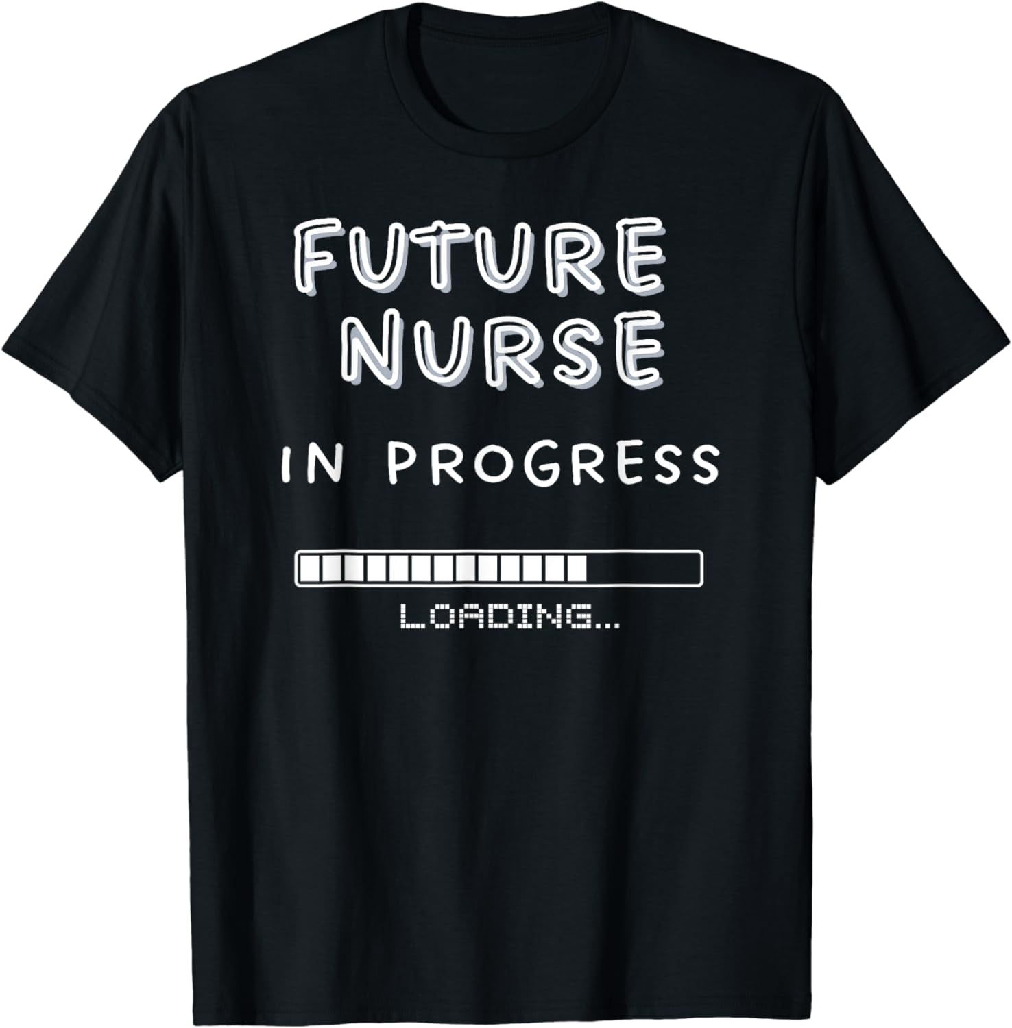 Future Nurse Nursing Student Apparel for Men and Women T-Shirt ...