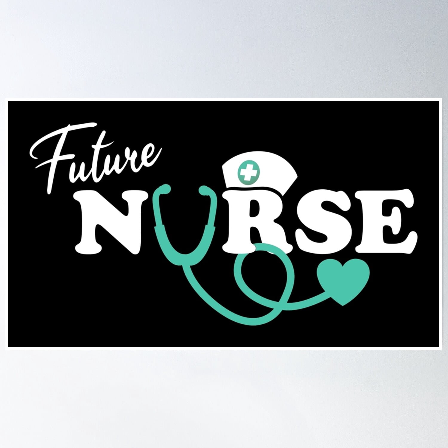 Future Nurse Nursing Student Graduation Poster Wall Art, Modern Wall ...
