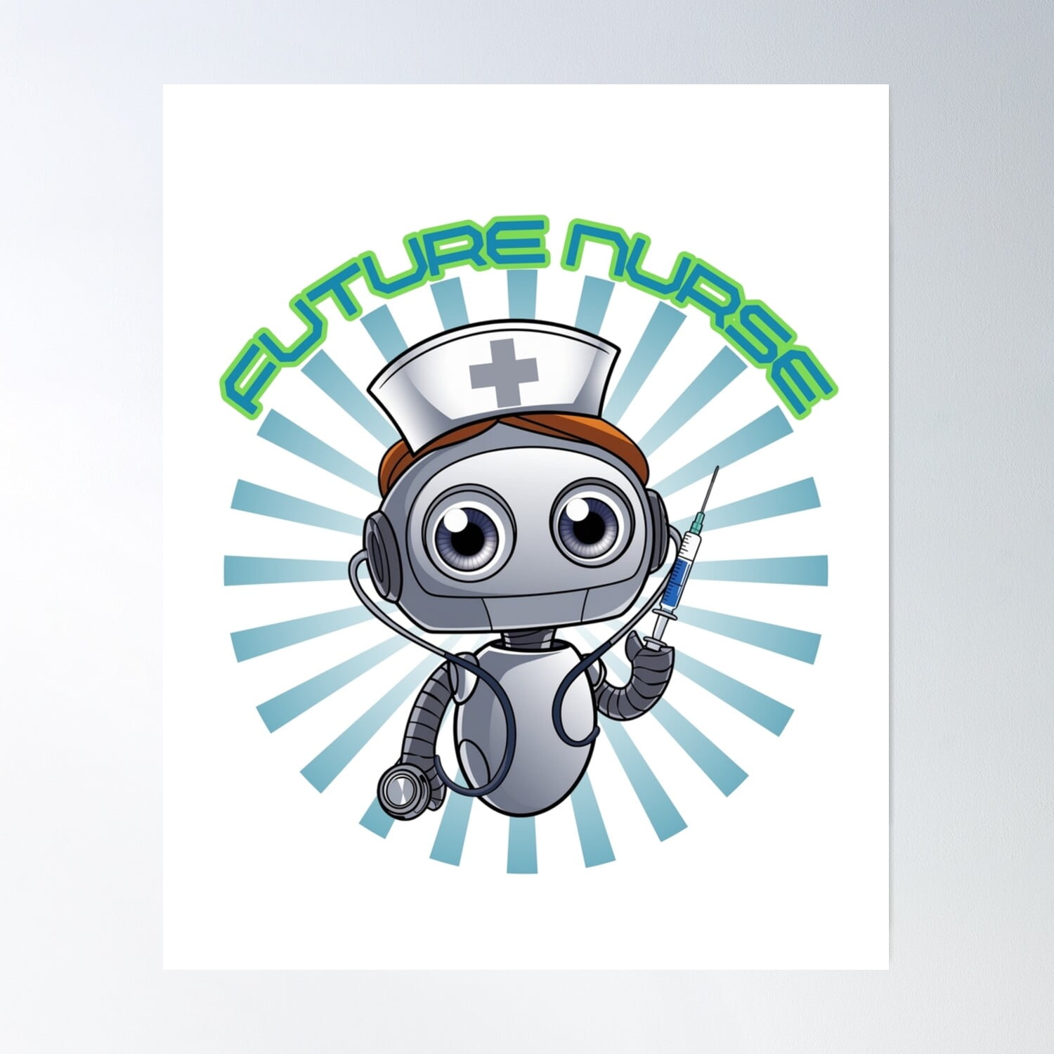 Future Nurse, One Nurse Robot, Funny Nusing Poster Wall Art, Modern ...