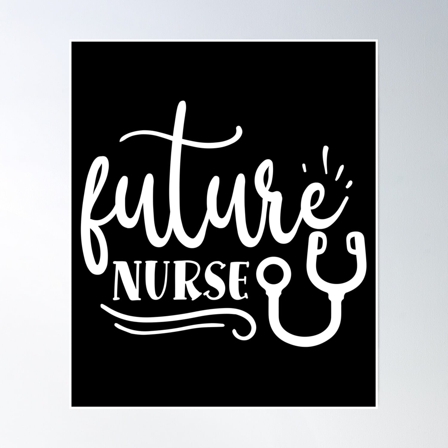 Future Nurse Poster Wall Art, Modern Wall Decor, 8x12 UNFRAMED ...