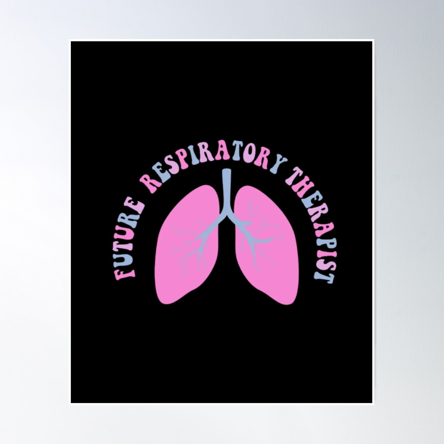 Future Respiratory Therapist – Lung & Airway Therapy Student Gift ...