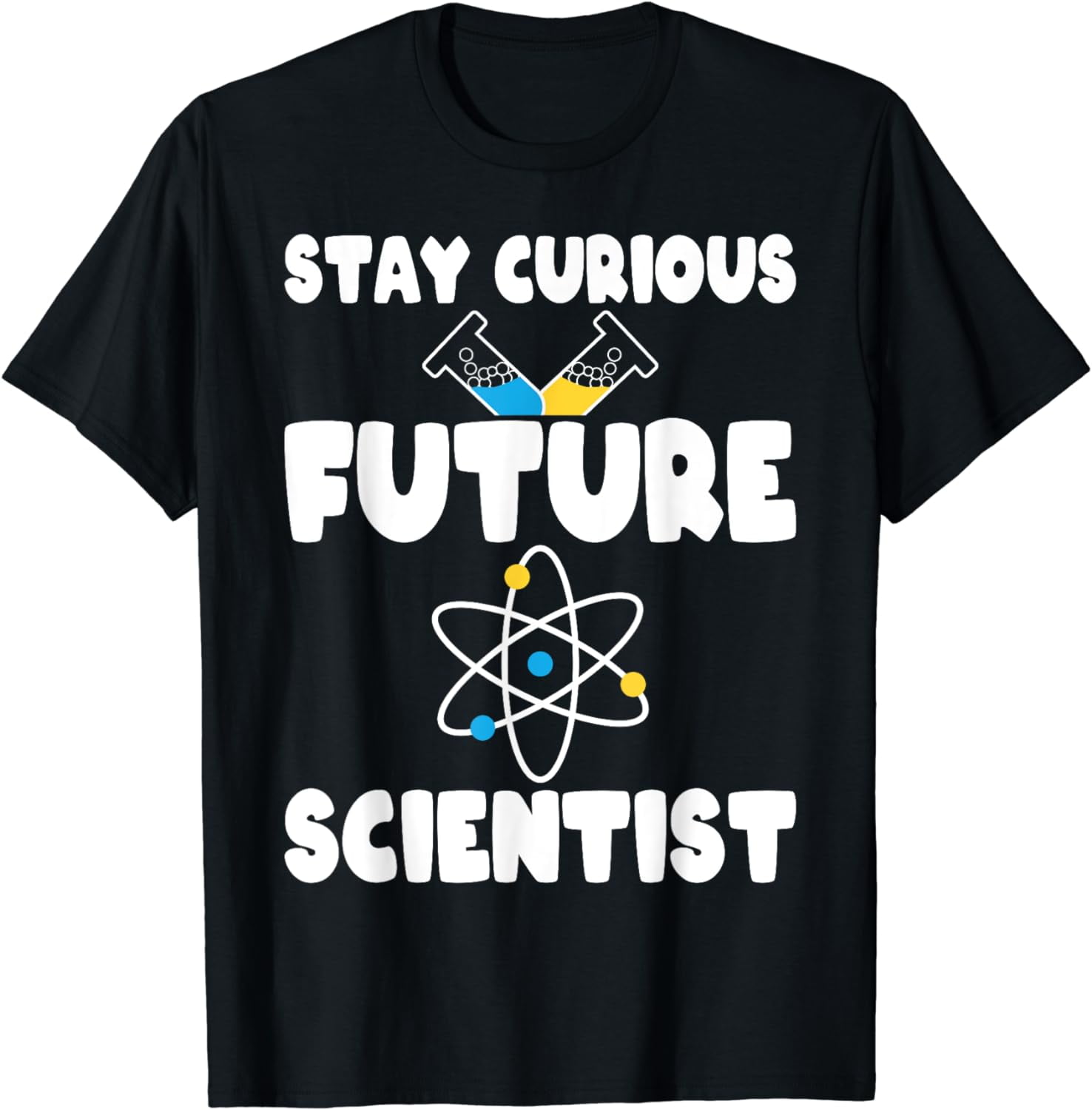 Future Scientist Boy Girl Stay Curious Future Scientists T-Shirt03 - Walmart.com