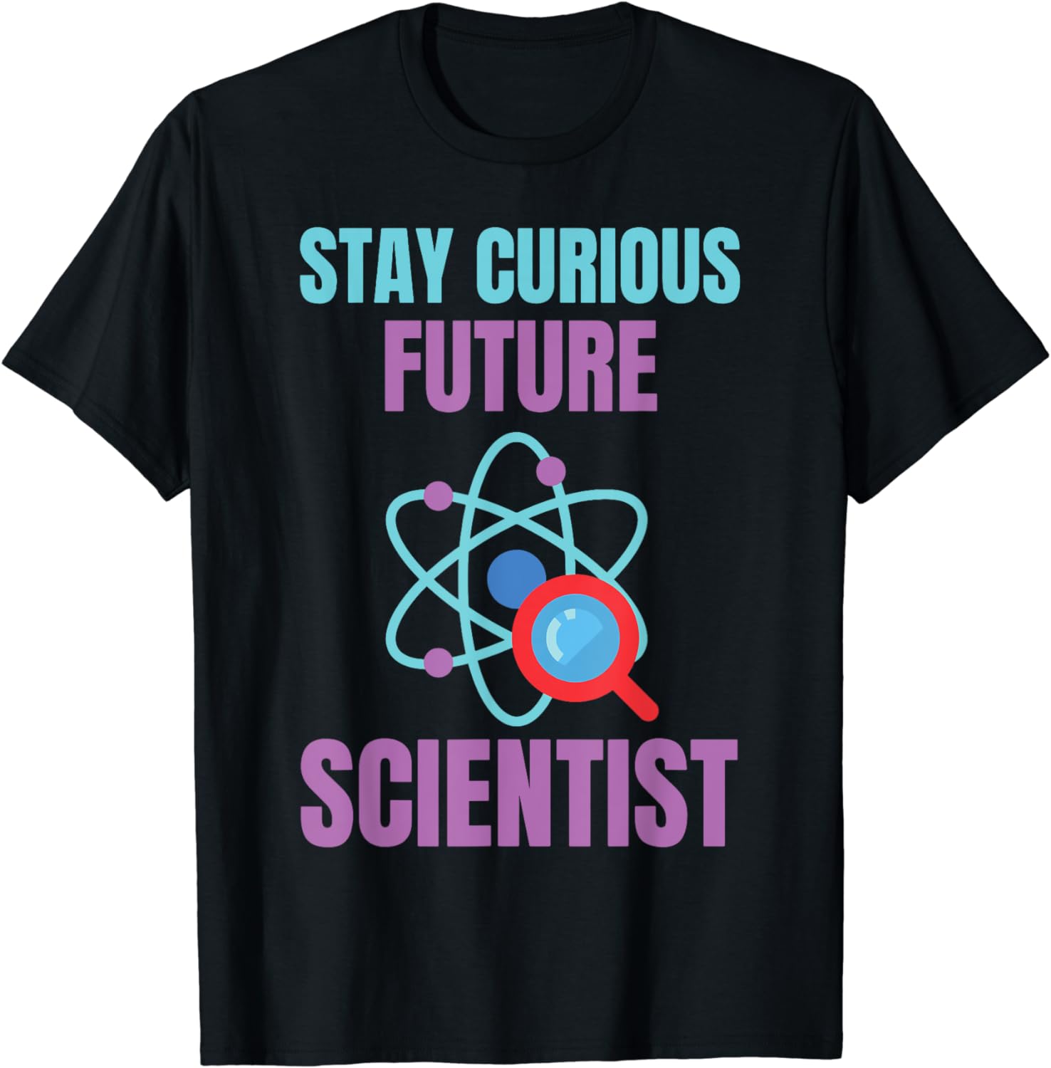 Future Scientist Boy Girl Stay Curious Future Scientists T-Shirt - Walmart.com