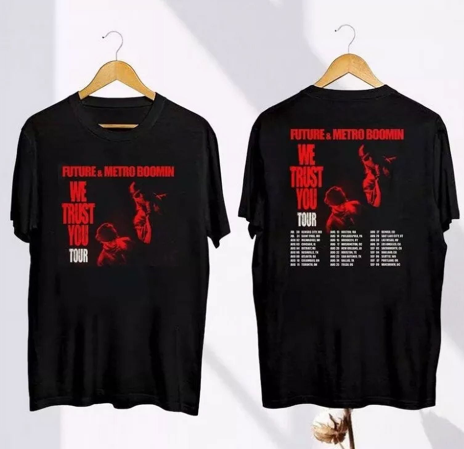 Future and Metro Boomin We Trust You 2024 Tour Shirt, Future & Metro ...